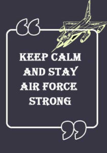 34 Inspirational Air Force Quotes and Sayings Sayings Point