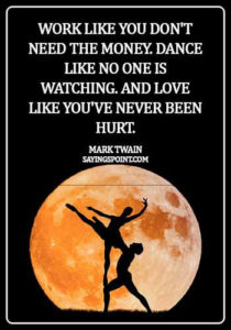 100 Amazing Dance Quotes and Sayings Sayings Point