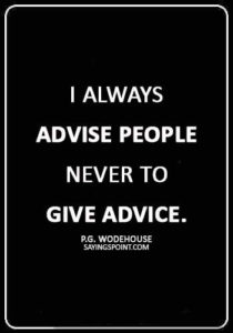 87 Amazing Advice Quotes and Sayings Sayings Point
