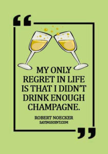 25 Champagne Quotes and Sayings Sayings Point