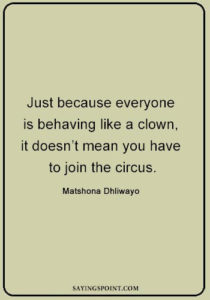 42 Circus Quotes and Sayings Sayings Point